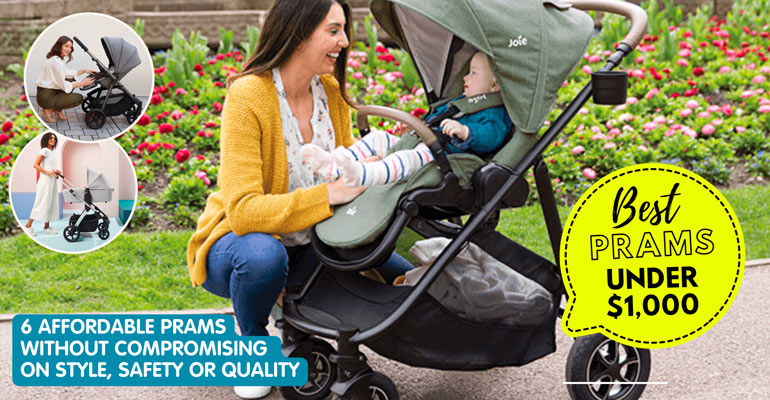 Best Prams Under $1,000: 6 Affordable Prams Without Compromising Style ...